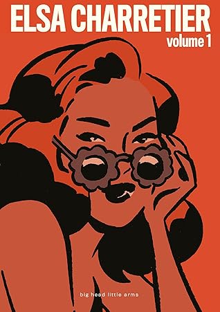 Elsa Charretier Volume 1 by Elsa Charretier