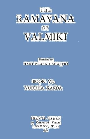 Yuddha Kanda (The Ramayana, #6) by Vālmīki