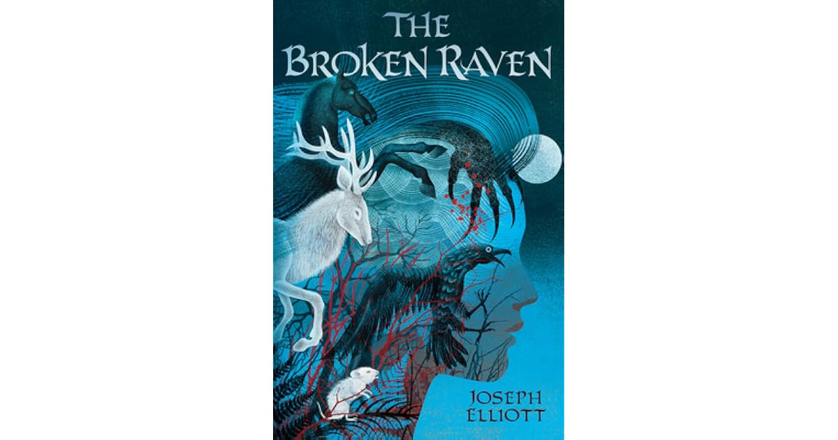 The Broken Raven (Shadow Skye, #2) by Joseph Elliott