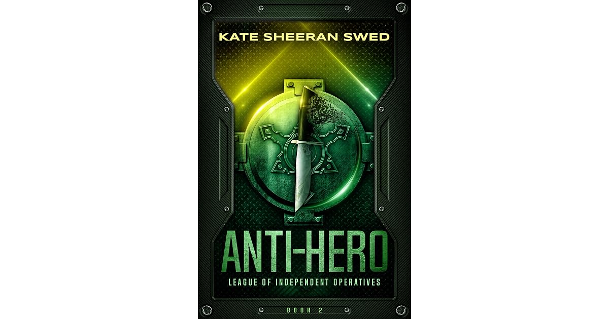Anti-Hero by Kate Sheeran Swed