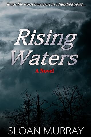 Rising Waters by Sloan Murray
