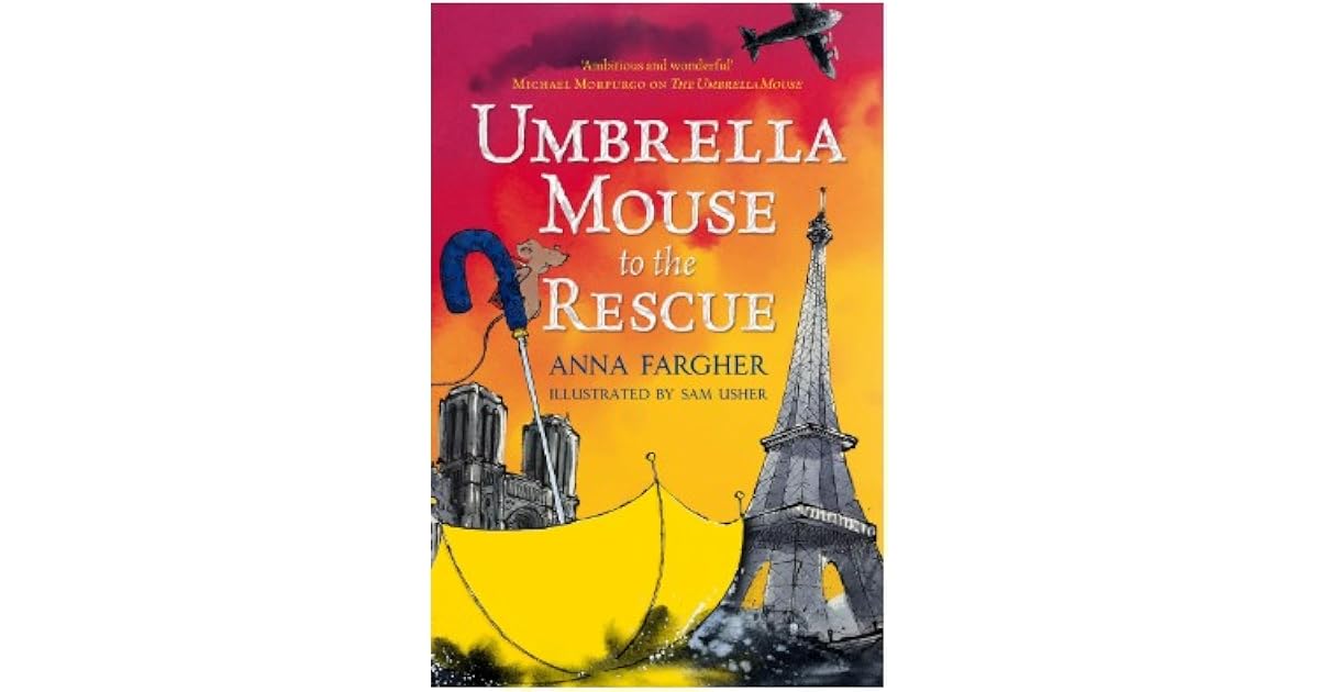 Umbrella Mouse To The Rescue (Umbrella Mouse, #2) by Anna Fargher
