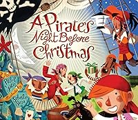 A Pirate's Night Before Christmas by Philip Yates
