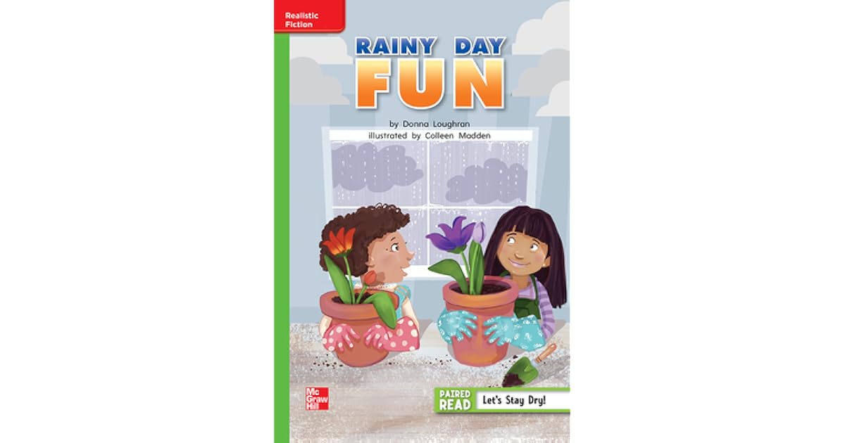 Reading Wonders Leveled Reader Rainy Day Fun: Beyond Unit 6 Week 3 ...