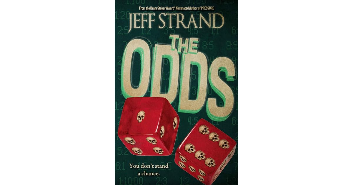 The Odds by Jeff Strand