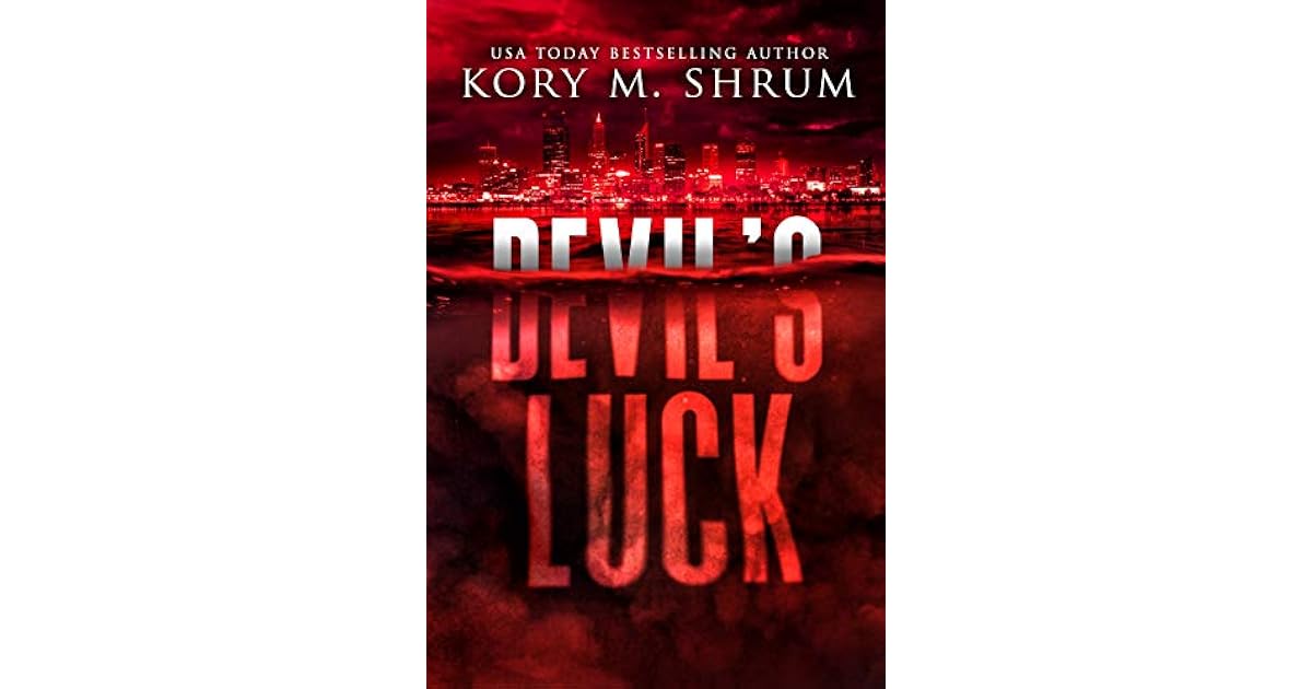 Devil's Luck: A Lou Thorne Thriller by Kory M. Shrum