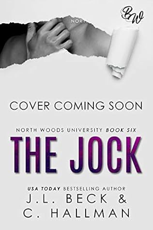 The Jock (North Woods University #6) by J.L. Beck