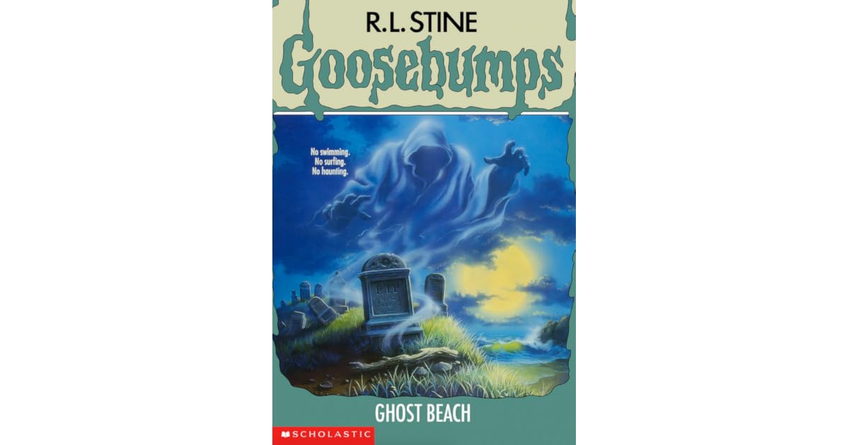 Ghost Beach (Goosebumps, #22) by R.L. Stine