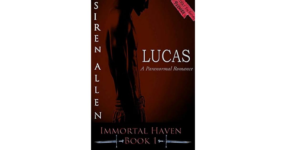 Lucas (Immortal Haven, #1) by Siren Allen