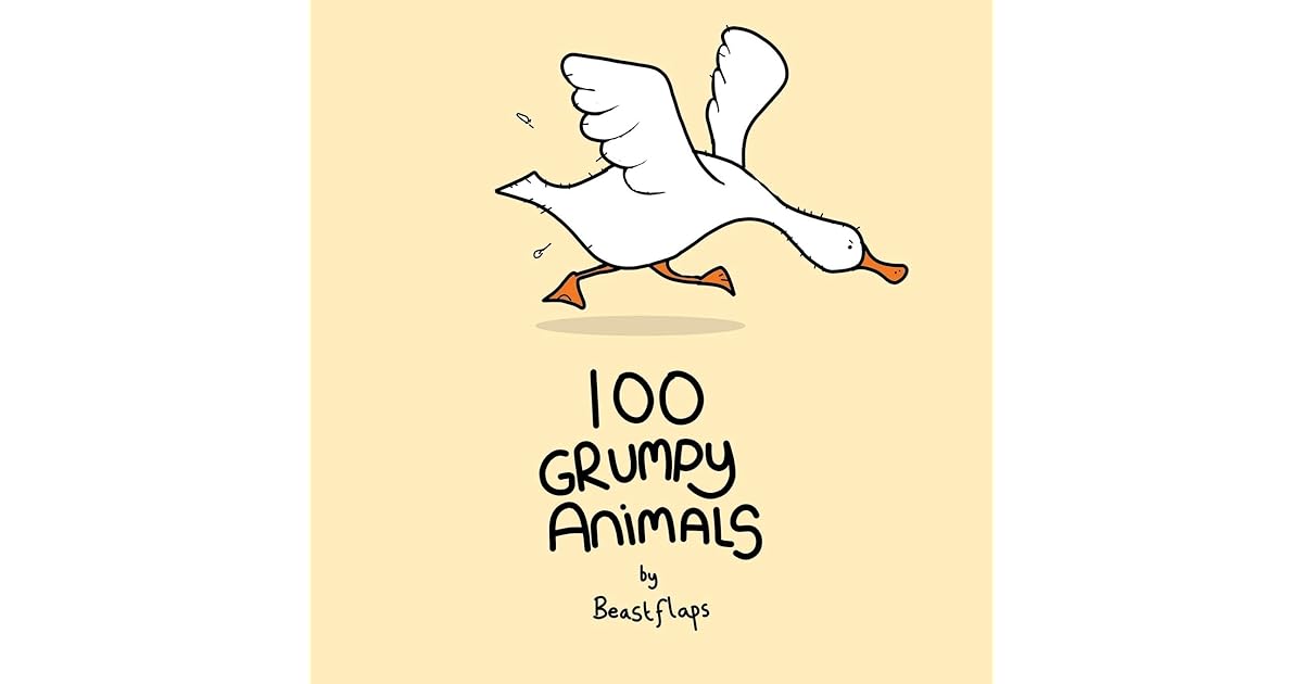 100 Grumpy Animals by Beast Flaps