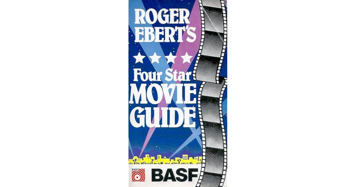 Roger Ebert's Four-Star Movie Guide by Roger Ebert