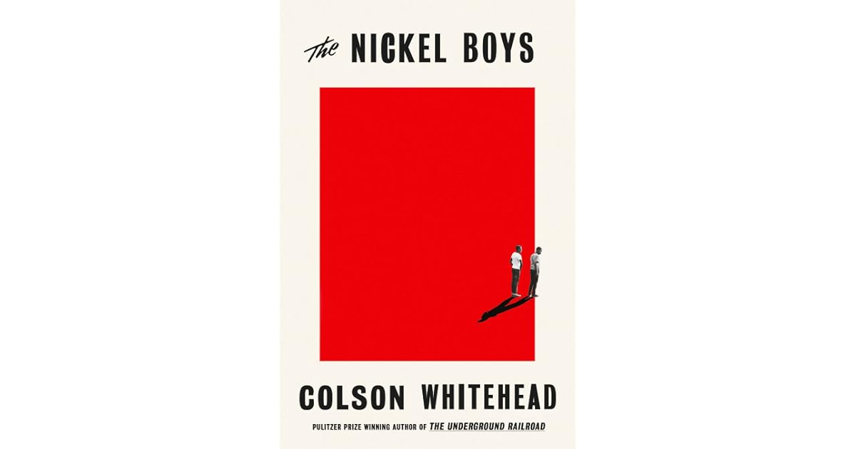 The Nickel Boys by Colson Whitehead