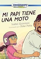 My Papi Has a Motorcycle by Isabel Quintero