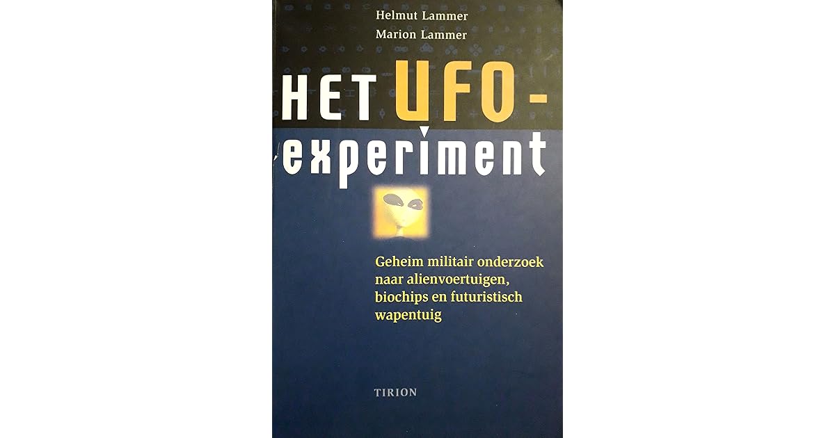 Het UFO-Experiment by Helmut Lammer