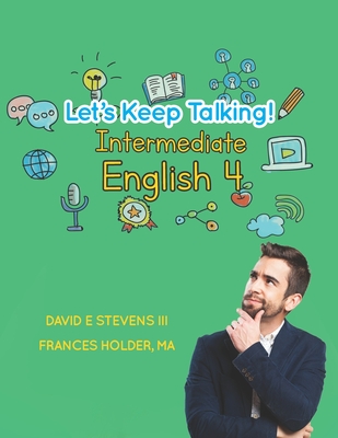 Let's Keep Talking! Intermediate English 4 | sigaxozのブログ