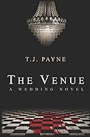 The Venue by T.J. Payne