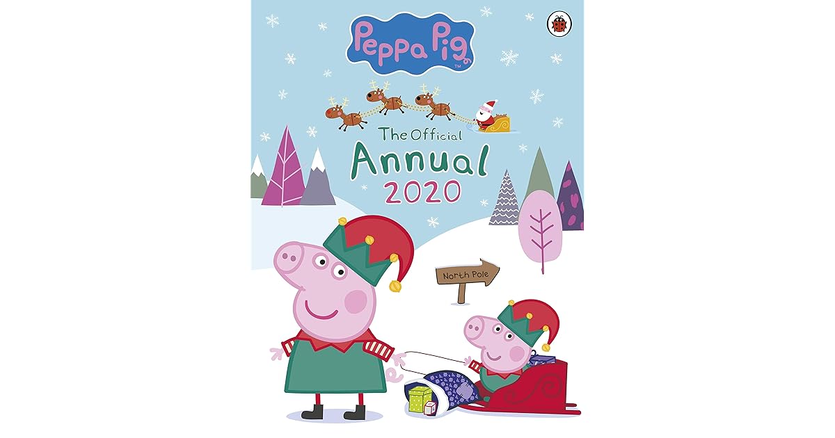 Peppa Pig: The Official Peppa Annual 2020 by Neville Astley