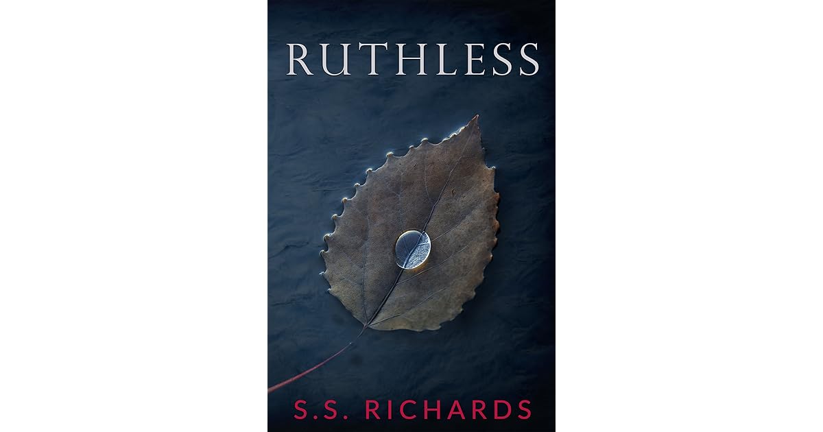 Ruthless by S.S. Richards