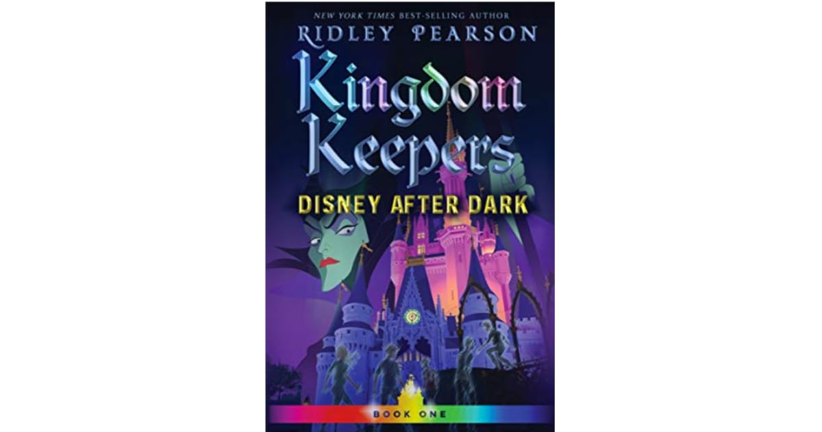 Kingdom Keepers (Volume 1): Disney After Dark by Ridley Pearson