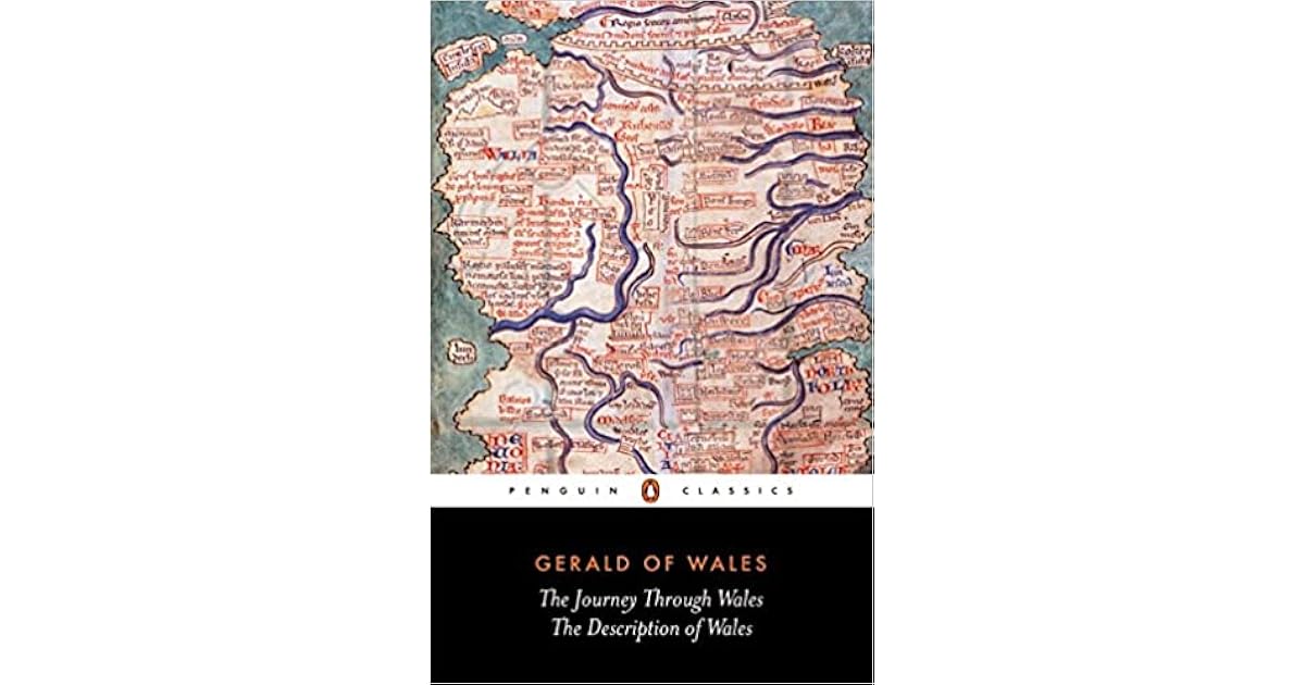 The Journey Through Wales & The Description of Wales by Gerald of Wales
