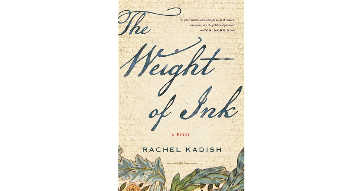 The Weight of Ink by Rachel Kadish