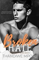 Broken Hate (Westbrook Blues, #3) by Thandiwe Mpofu