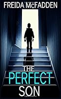 The Perfect Son by Freida McFadden
