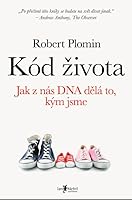 Blueprint: How DNA makes us who we are by Robert Plomin