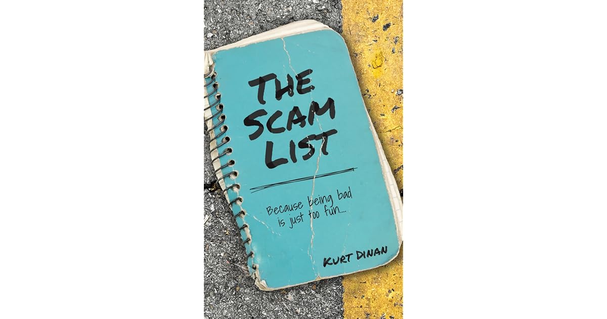 The Scam List by Kurt Dinan