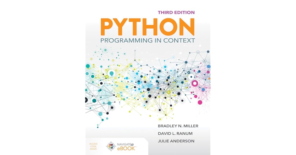 Python Programming in Context with Cloud Desktop Access by Bradley N Miller