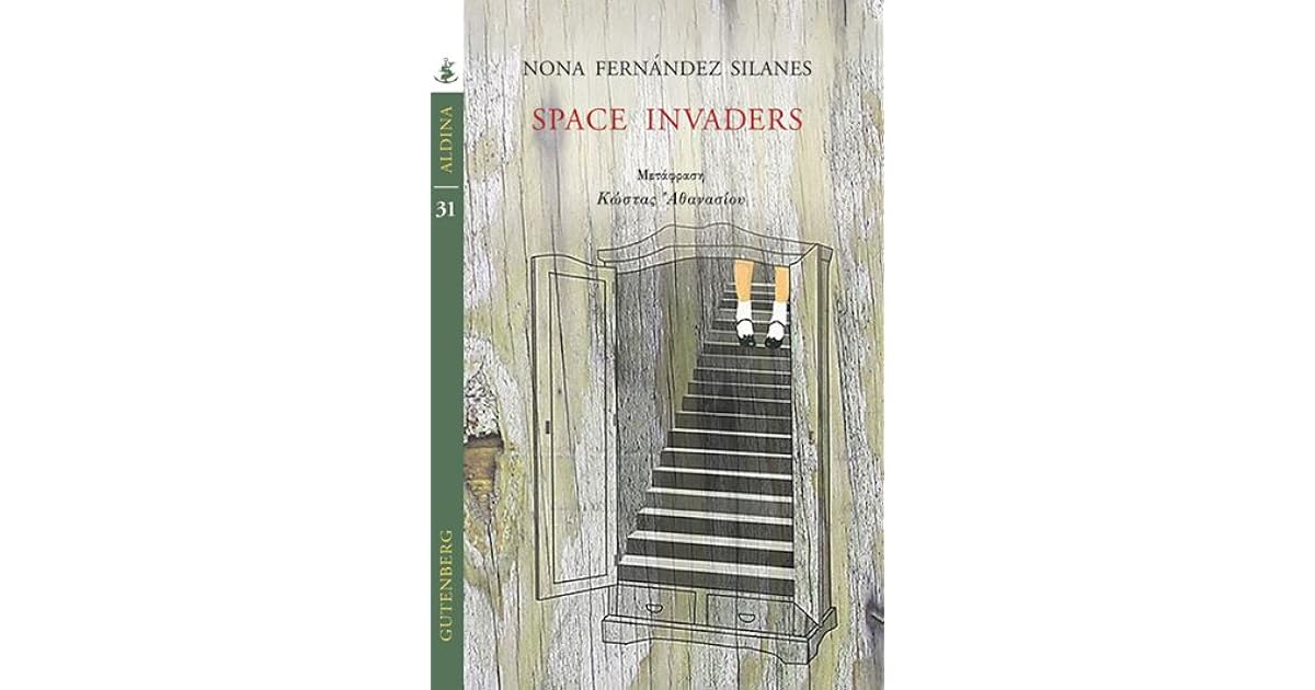 Space Invaders by Nona Fernández