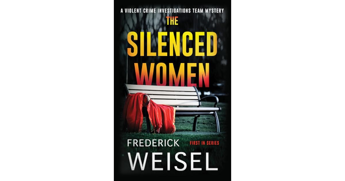 The Silenced Women by Frederick Weisel