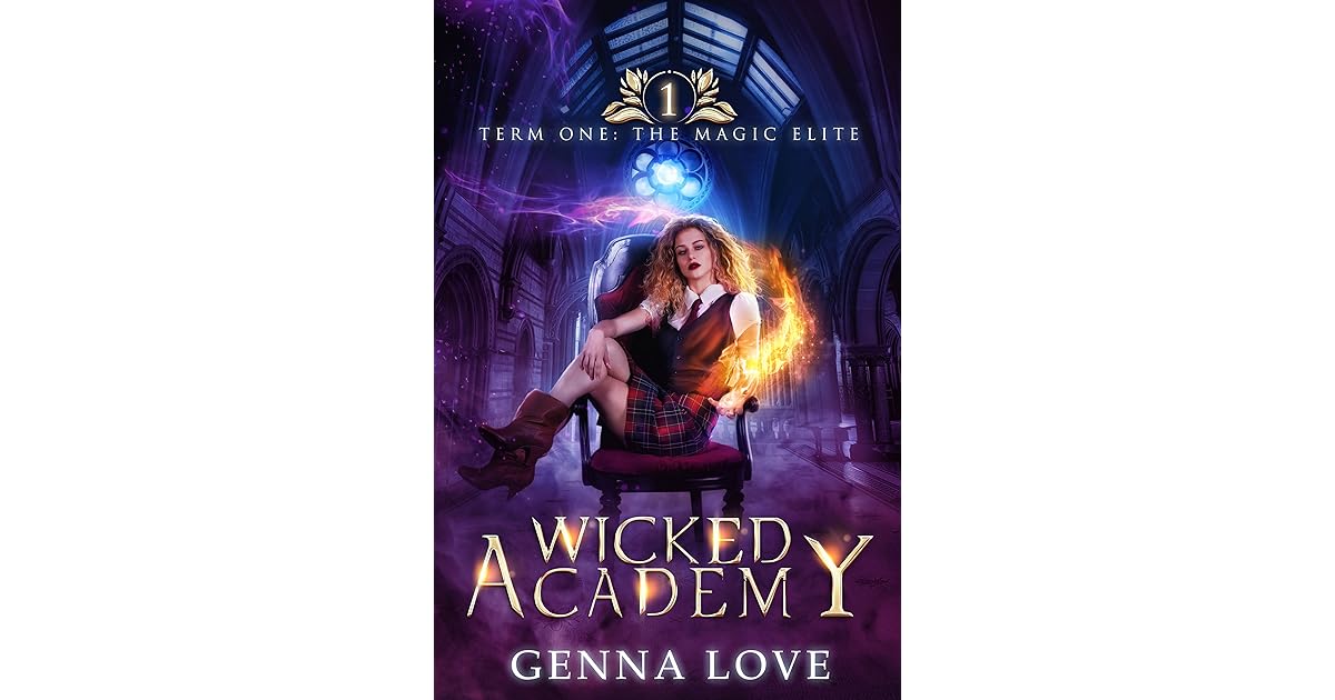 The Magic Elite (Wicked Academy, #1) by Genna Love