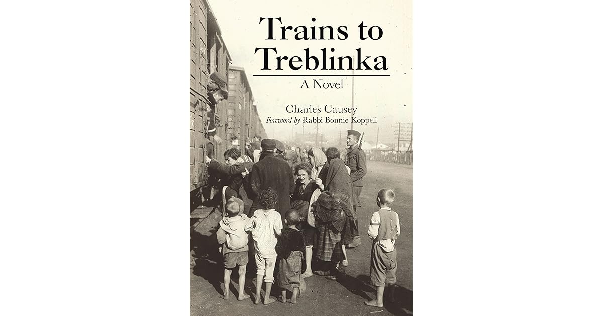 Book giveaway for Trains to Treblinka by Charles Causey Sep 15-Sep 29, 2024