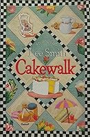 Cakewalk by Lee Smith