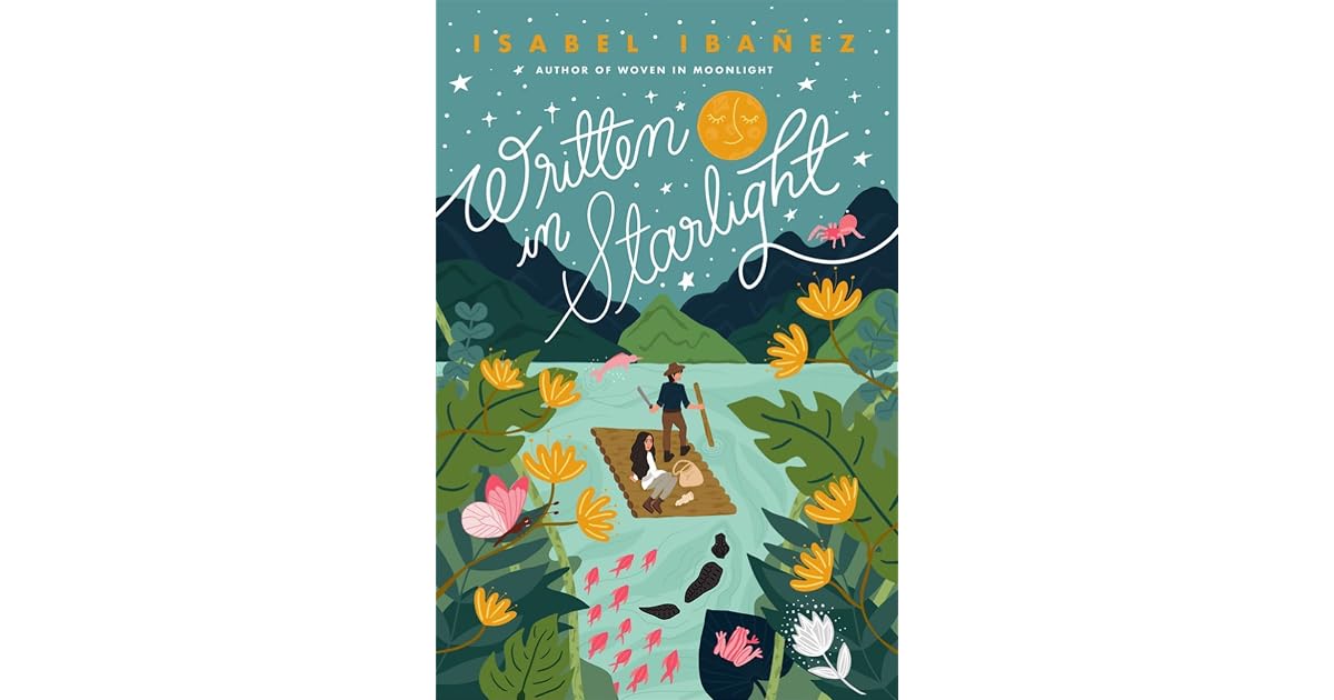 Written in Starlight (Woven in Moonlight, #2) by Isabel Ibañez
