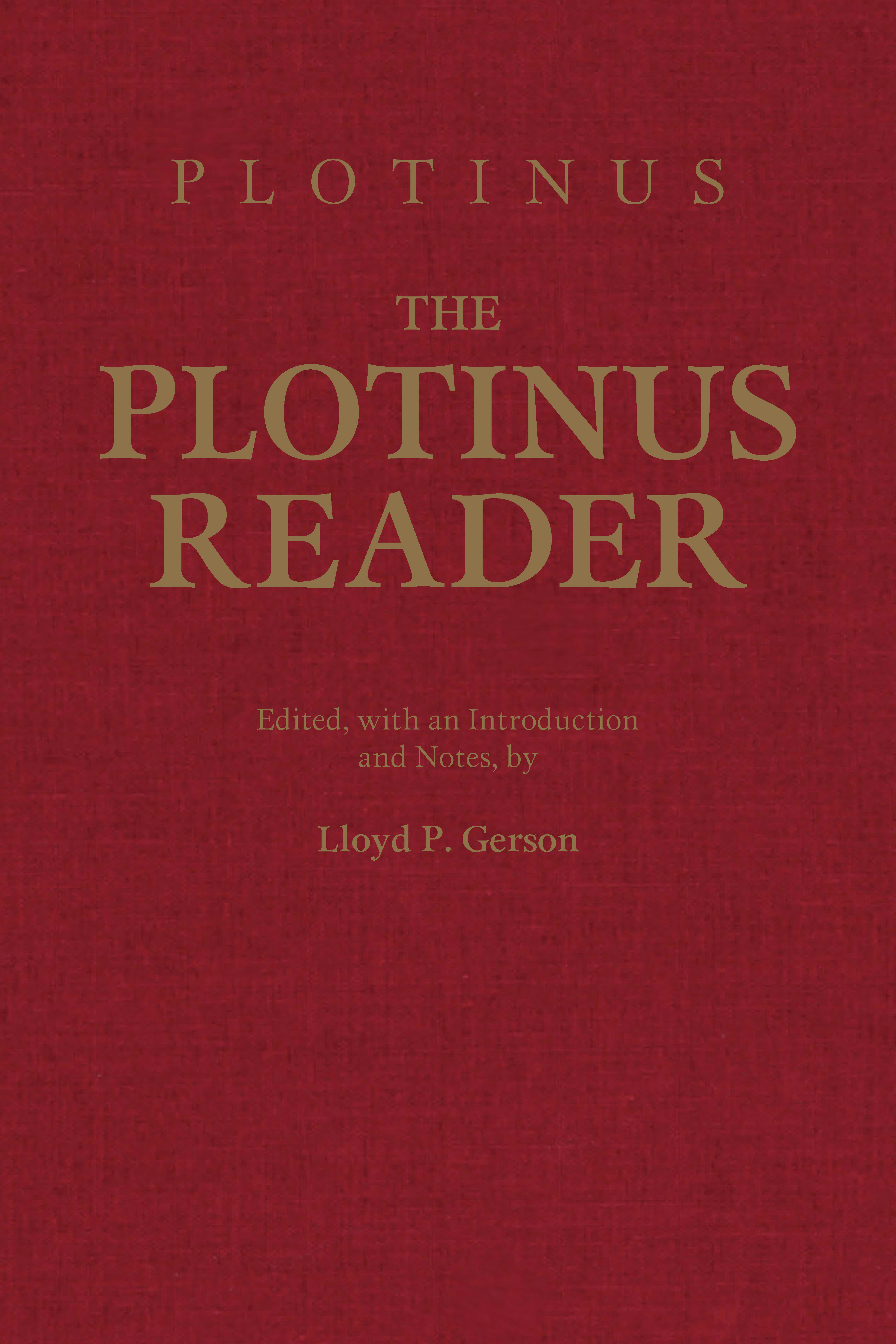 The Plotinus Reader by Plotinus