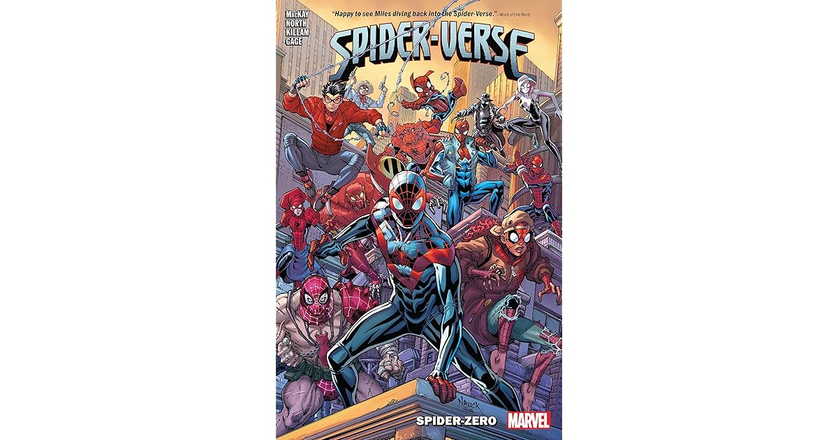 Spider-Verse: Spider-Zero by Jed Mackay