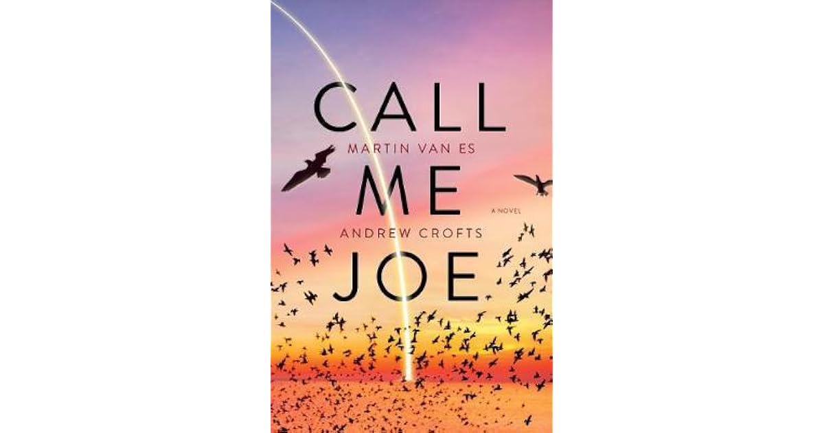 Call Me Joe by Martin Van Es