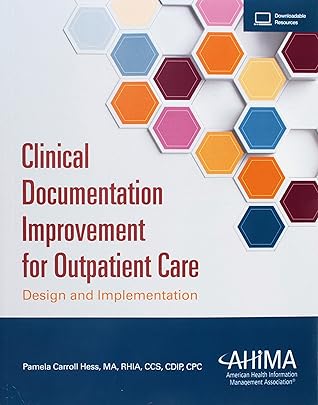 Clinical Documentation Improvement for Outpatient Care: Design and ...