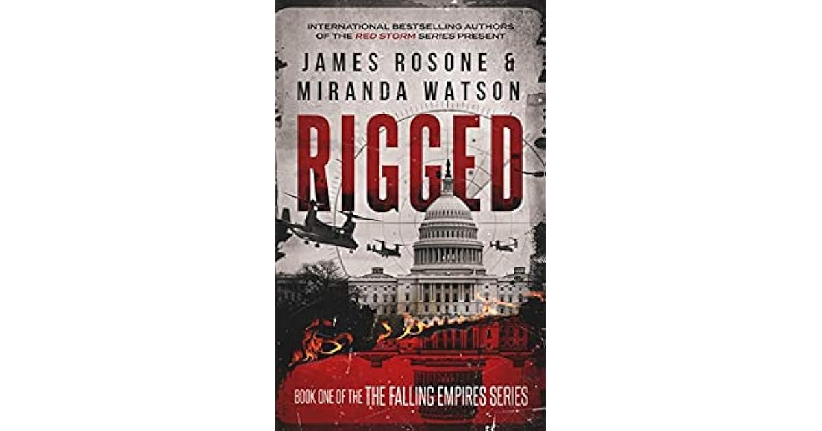 Rigged by James Rosone