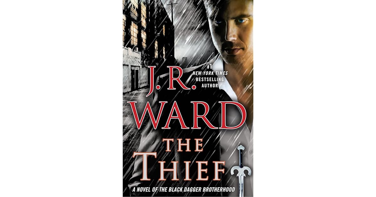 The Thief (Black Dagger Brotherhood, #16) by J.R. Ward