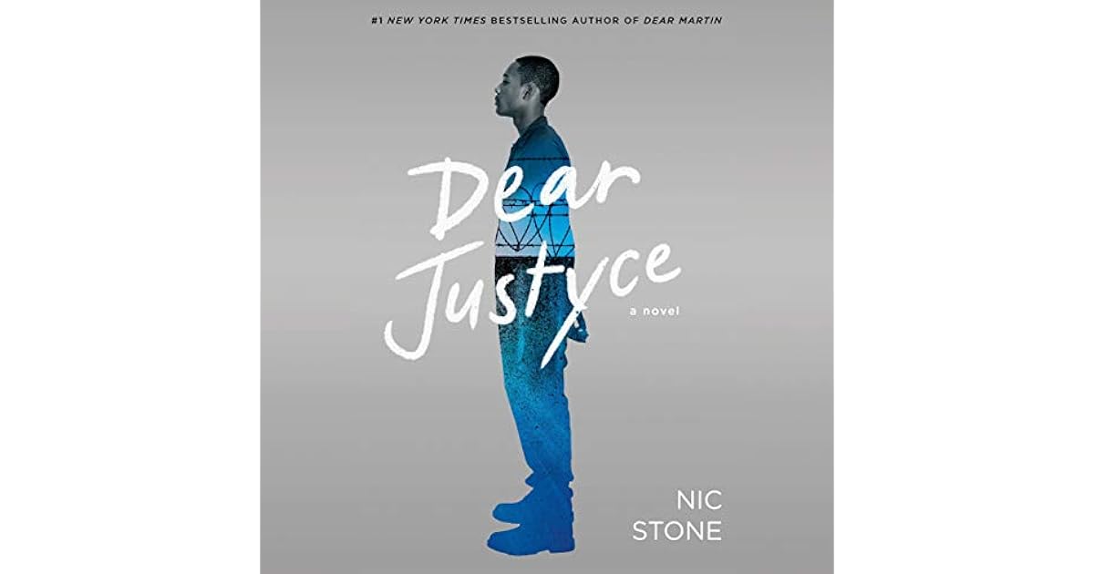 Dear Justyce by Nic Stone