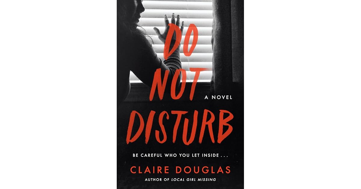 Do Not Disturb by Claire Douglas