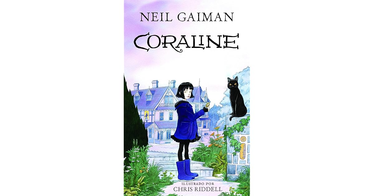 Coraline by Neil Gaiman