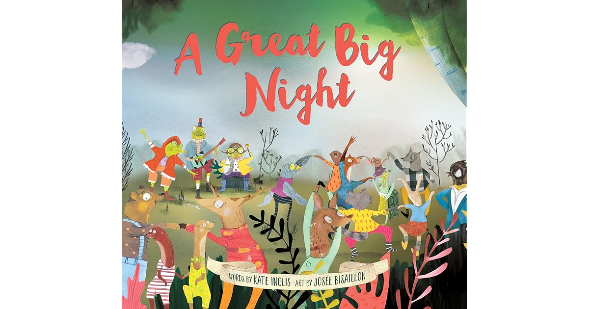 A Great Big Night by Kate Inglis