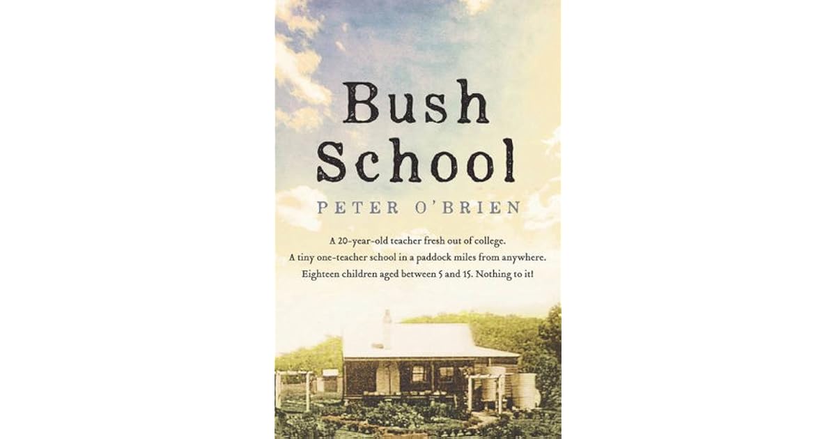 Bush School by Peter O'Brien