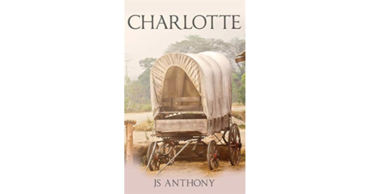 Charlotte by J.S. Anthony