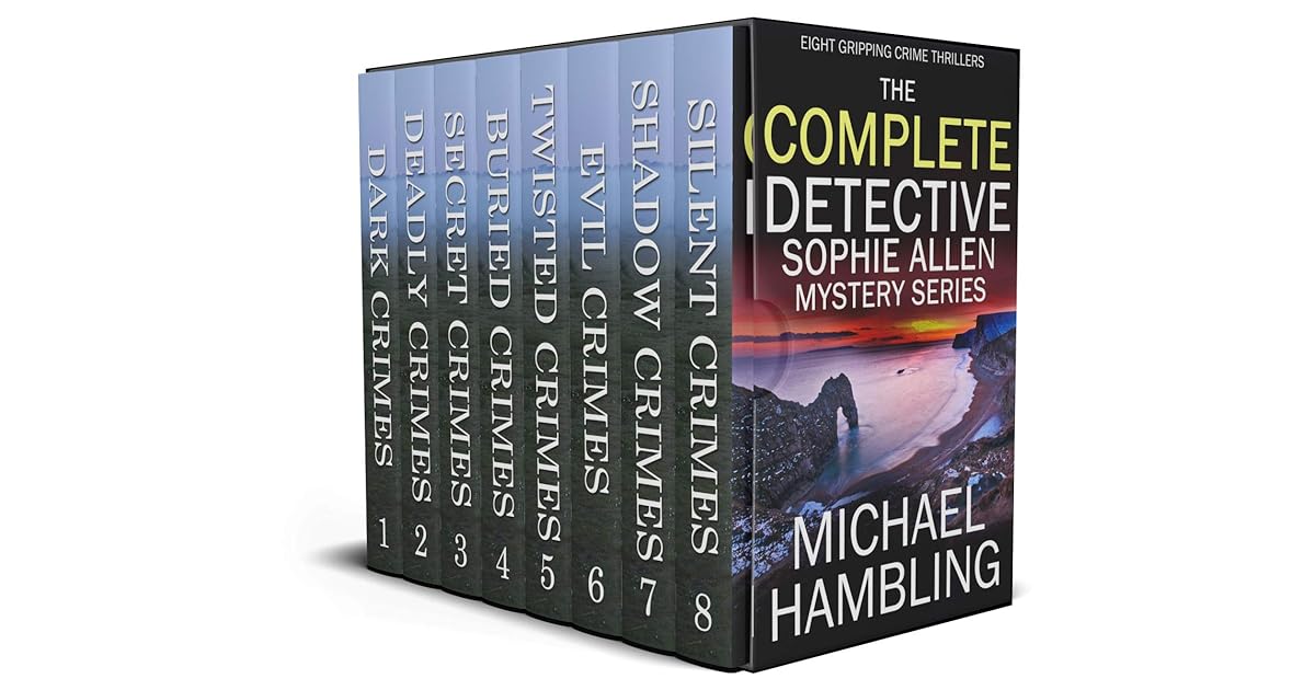 The Complete Detective Sophie Allen Mystery Series by Michael Hambling