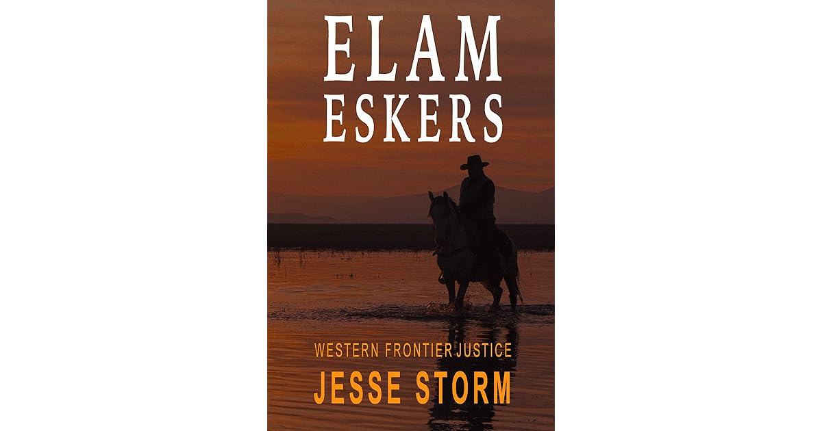 Elam Eskers by Jesse Storm